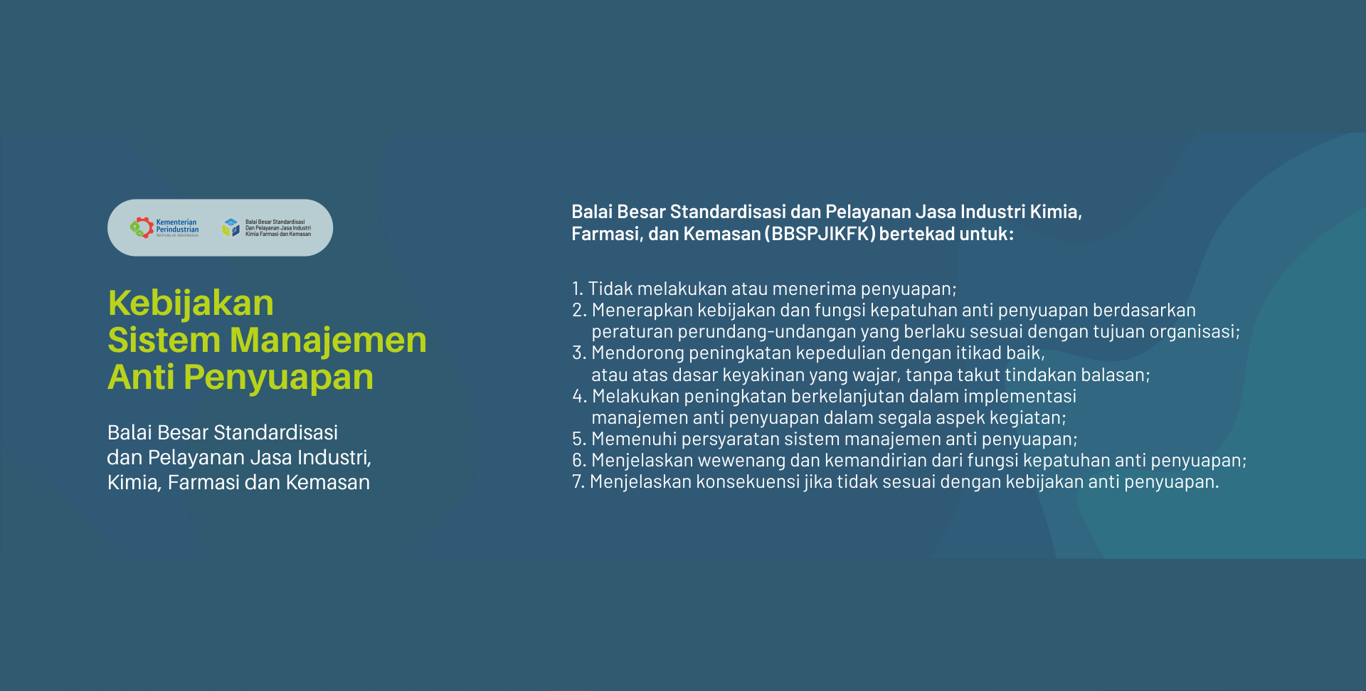 BBSPJIKFK – Balai Besar Standardisasi Pelayanan Jasa Industri Kimia ...